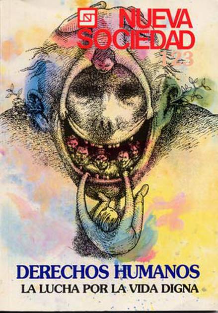 Nueva Sociedad 123 | Derechos humanos La lucha por la vida digna